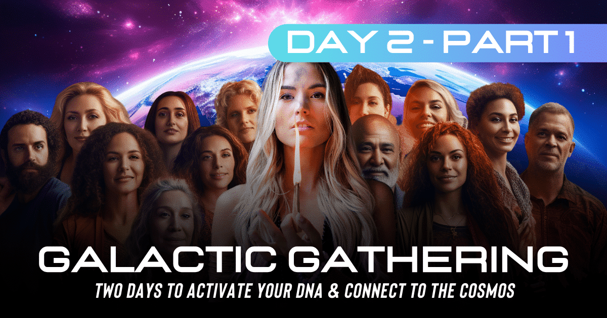 Galactic Gathering Day 2 - Part 1 - Elizabeth April